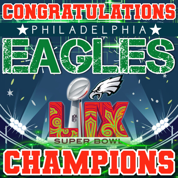 Copy of Philadelphia Eagles Super Bowl LIX 2025 Champions Victory ...
