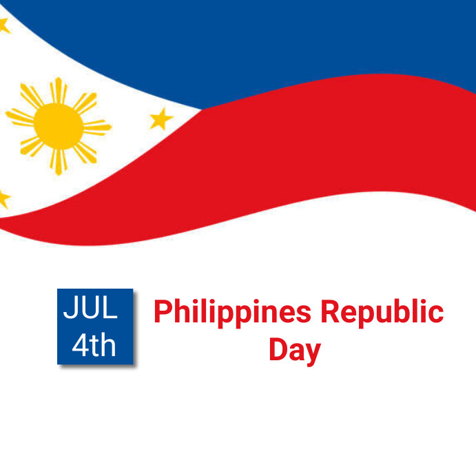 Plantilla de philippines republic day | PosterMyWall