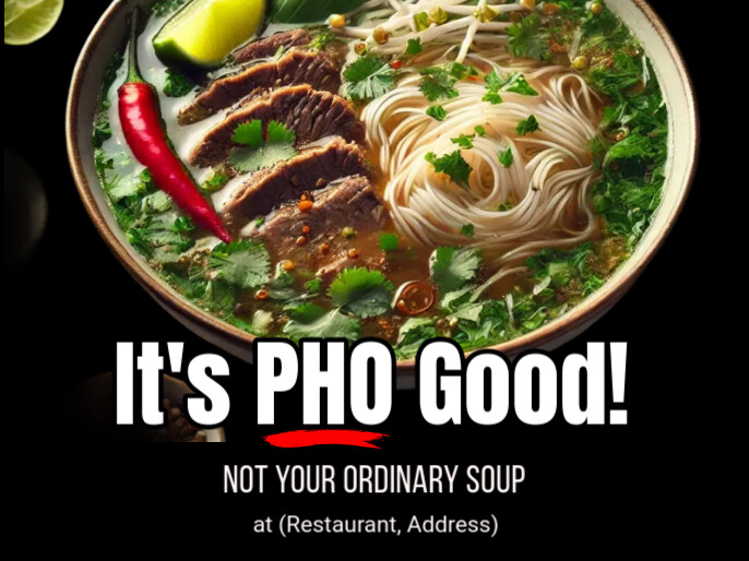 Pho Good Template | PosterMyWall