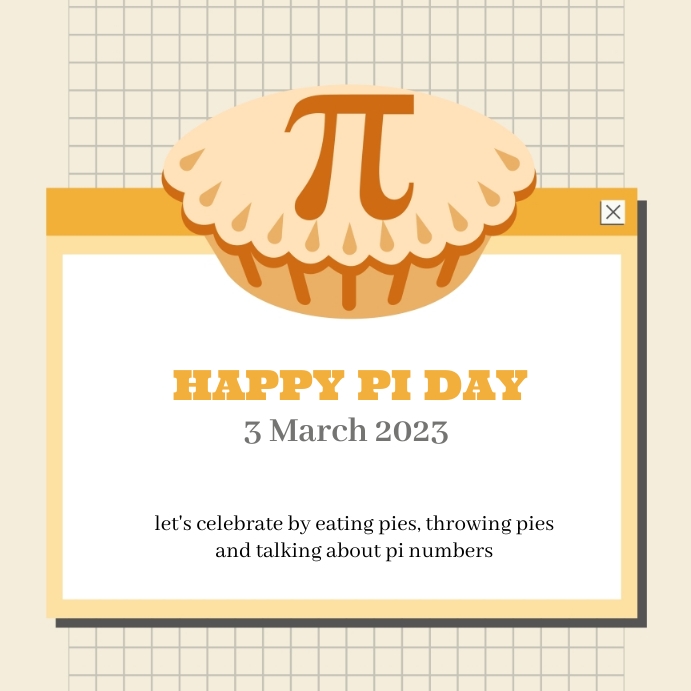 Copy of Pi Day | PosterMyWall