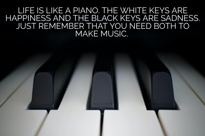 Piano Keys Quotes Suzy Kassem Quote: “Life Is Like A Piano. White