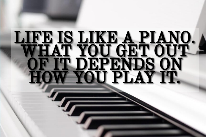 PIANO AND PLAY QUOTE TEMPLATE | PosterMyWall