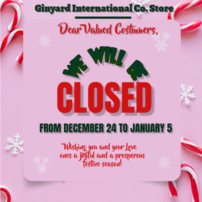 Pink, Red and Green Joyful Christmas Closure Notice template Instagram Post | PosterMyWall