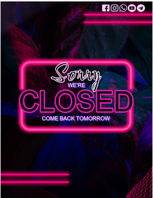 Pink and Magenta Neonlight Sorry We're Closed,come Back Tomorrow Post ...