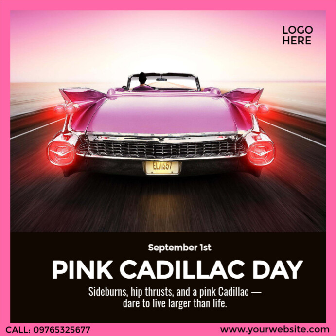 Plantilla de Pink Cadillac Day | PosterMyWall