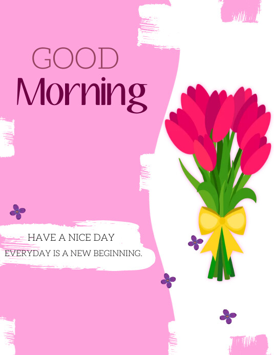 Copy of Pink Floral Good Morning Flyer (us Letter) | PosterMyWall
