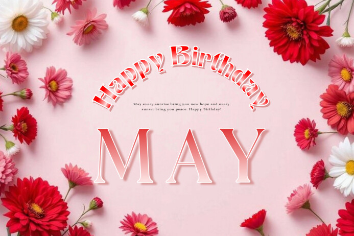 Copy of Pink Floral Happy Birthday May Poster | PosterMyWall