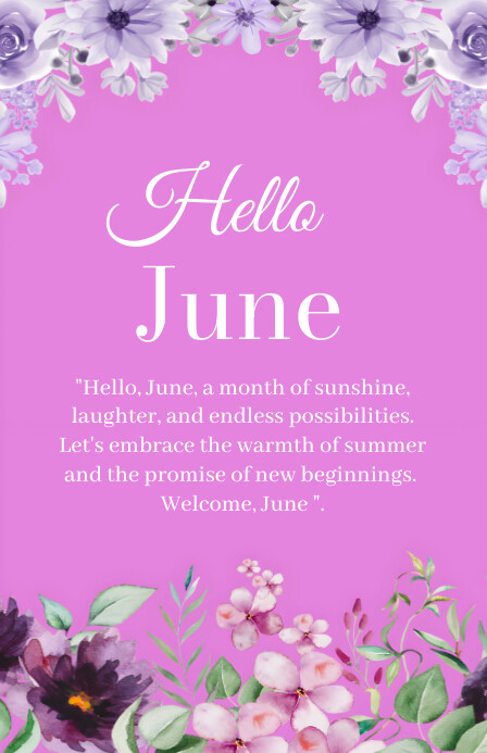 Pink Floral Hello June Flyer Tabloid Template | PosterMyWall