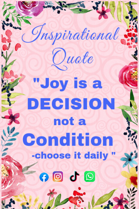 Pink Floral Inspirational Quotes Poster Template | PosterMyWall