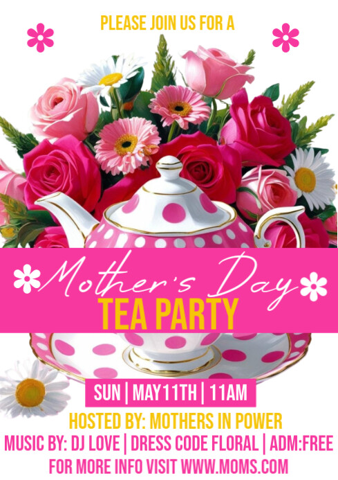 Copy of Pink Floral Mother's Day Tea Party Flyer | PosterMyWall