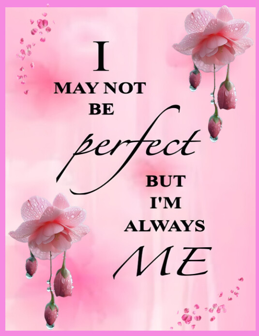 Pink Floral Pink-themed Self-love Quote: Embrace Your Authenticity ...