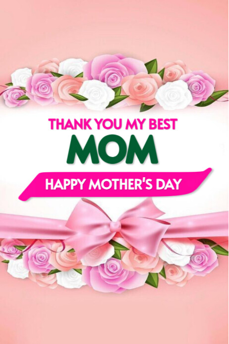 Plantilla de Pink Floral Thank You My Best Mom Poster | PosterMyWall