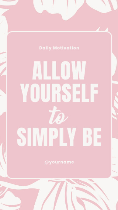 Pink Floral Typographic Daily Reminder Relax Motivational Inspiring ...