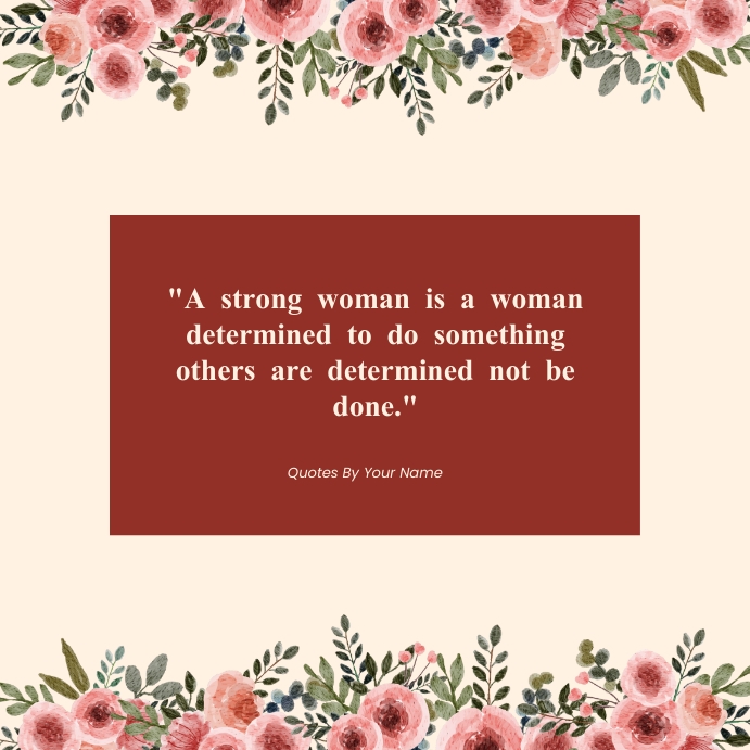 Pink Floral Women Quotes Instagram Post Template | PosterMyWall