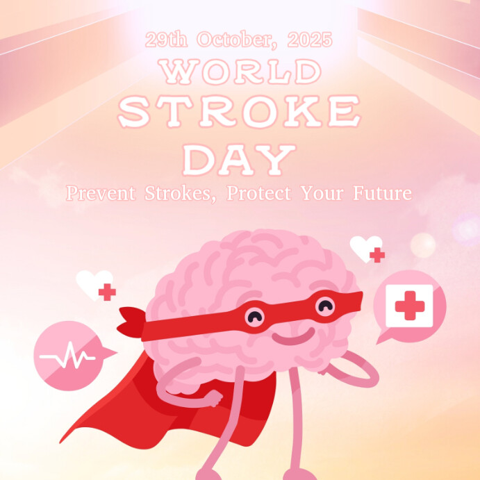 Copy of Pink Gradient Illustrative World Stroke Day Pos Instagram | PosterMyWall