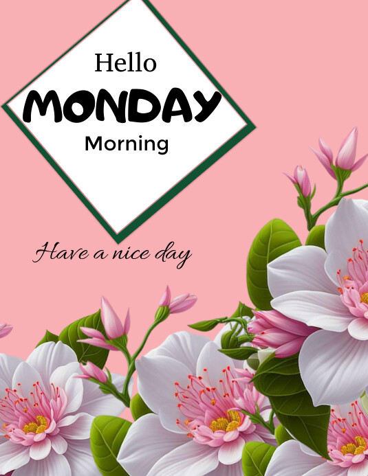 Pink Hello Monday Morning Flyer (us Letter) Template | PosterMyWall
