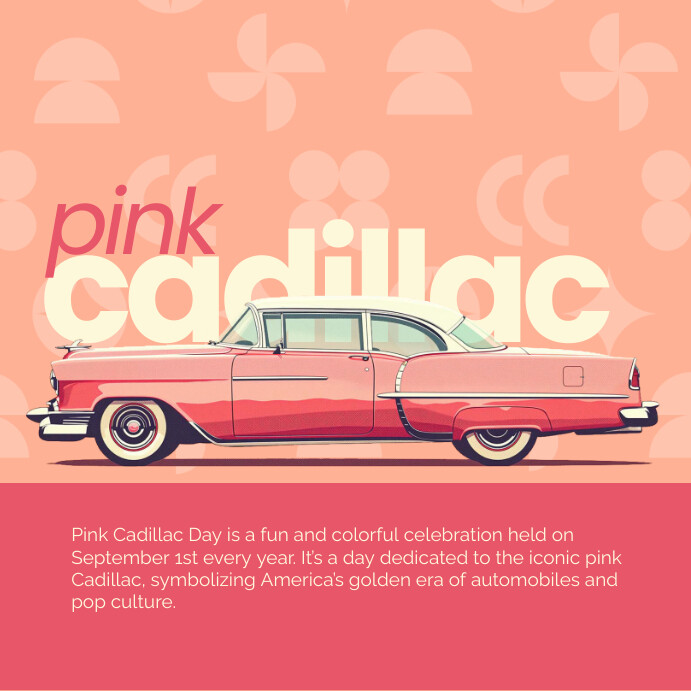 Pink Illustrative Pink Cadillac Day Instagram Template | PosterMyWall