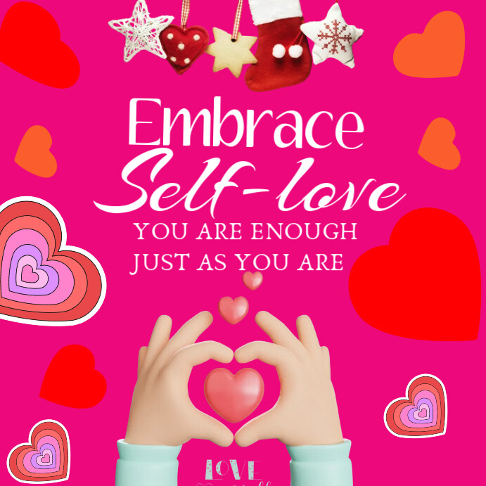 Copy of Pink Joyful Embrace Self Love Instagram Post | PosterMyWall