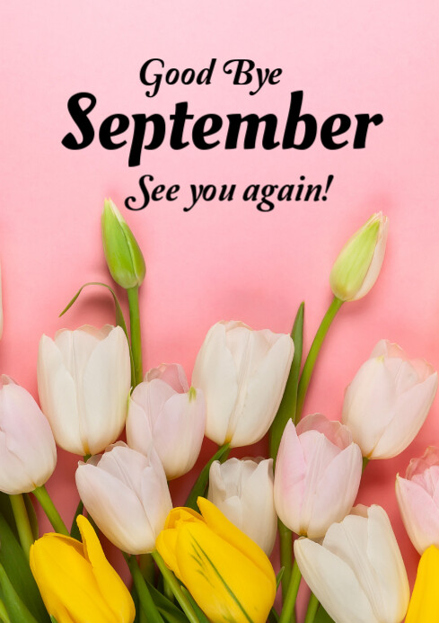 Plantilla de Pink Joyful Good Bye September Template A4 | PosterMyWall