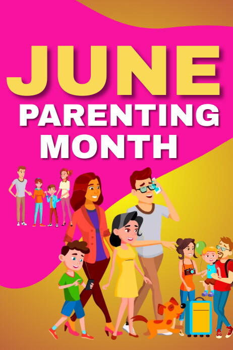 Copy of Pink Joyful June Parenting Month Poster | PosterMyWall