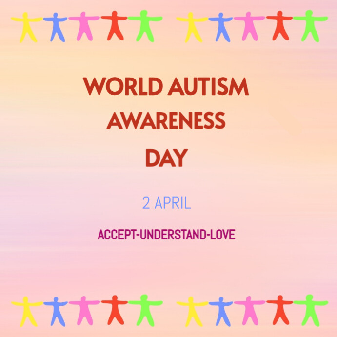 Copy of Pink Joyful Love/event/life/autism/awareness/day/world/health ...