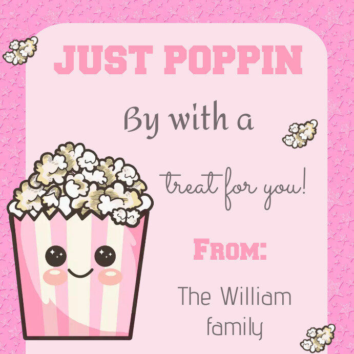 Copy of pink Just Poppin' By Popcorn Gift Tag Templat | PosterMyWall