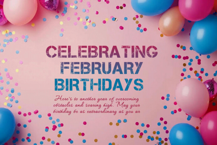 Pink Maximalist Celebrating February Birthdays Banner 4' × 6' Template ...