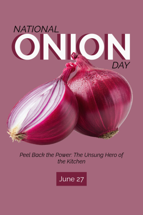 Copy of Pink Maximalist National Onion Day Poster | PosterMyWall