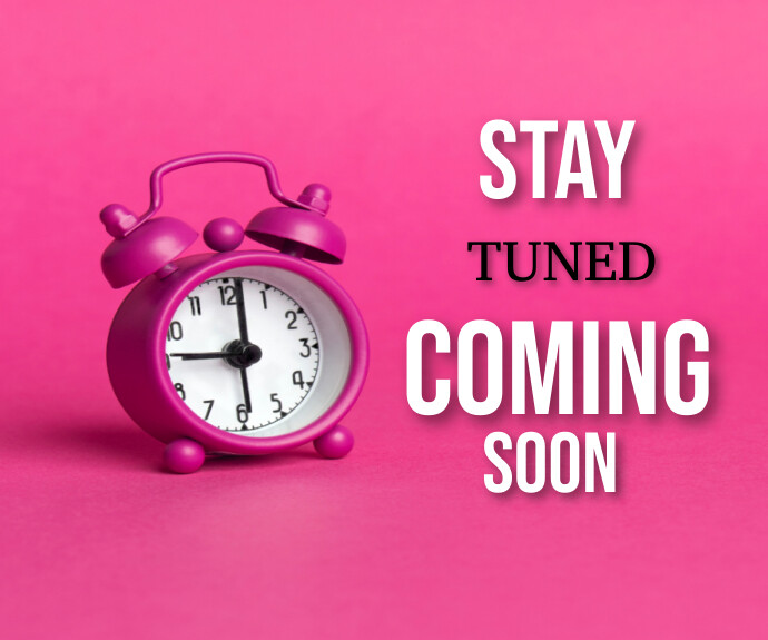 Pink Maximalist Stay Tuned Coming Soon Celebr Template | PosterMyWall