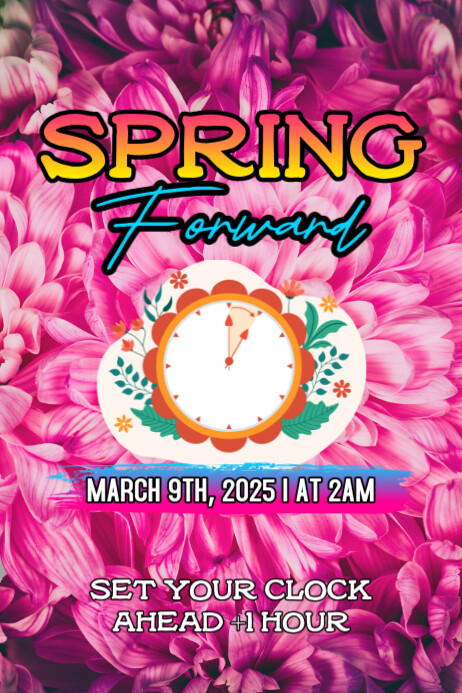Pink Modern & Minimal Spring Forward Poster Template | PosterMyWall