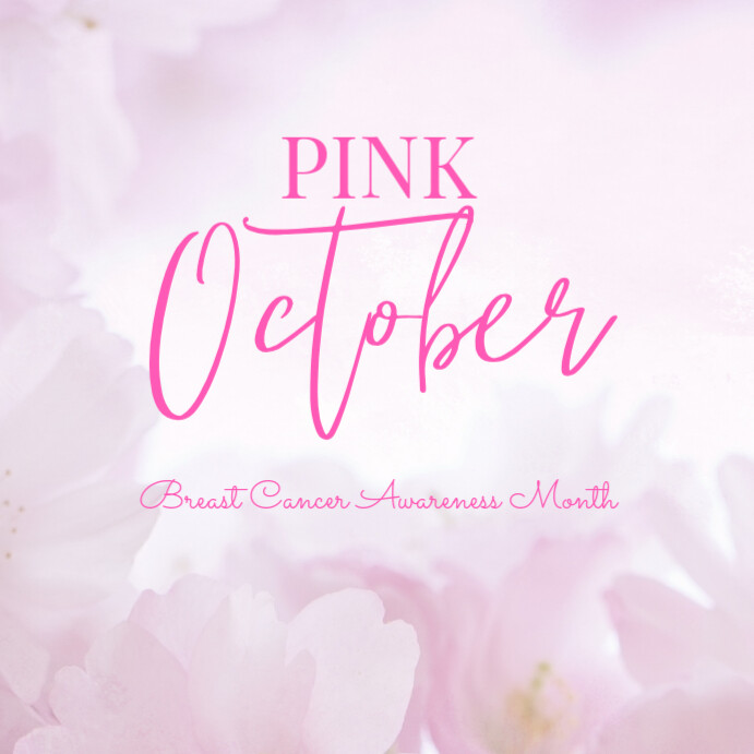 Copy of Pink October Breast Cancer Instagram Post | PosterMyWall