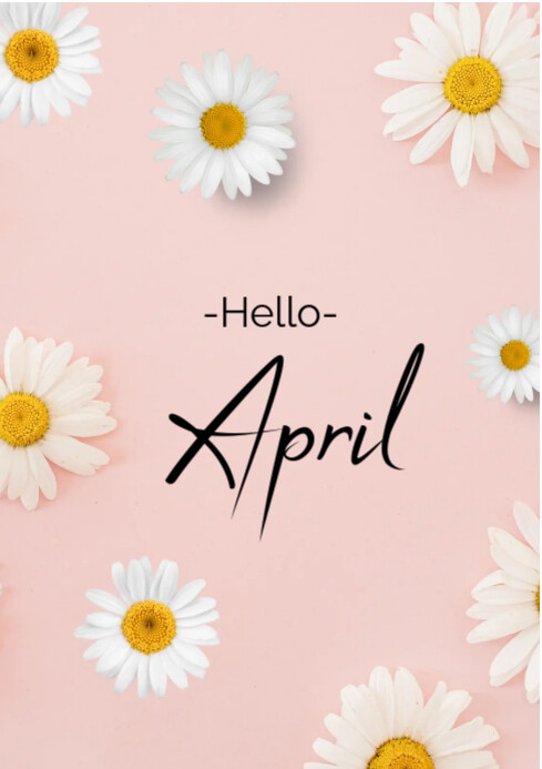 Modèle Pink Pastel Hello April Post A4 | PosterMyWall