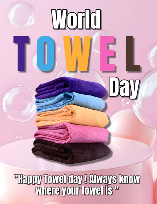 Copy of Pink Pastel World Towel Day Flyer (us Letter) | PosterMyWall