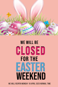 Closed Easter Weekend Poster Template | PosterMyWall