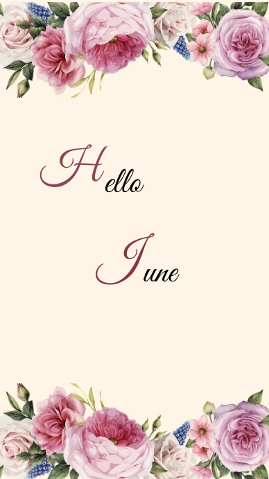 Copy of pink rose hello june greeting instagram | PosterMyWall