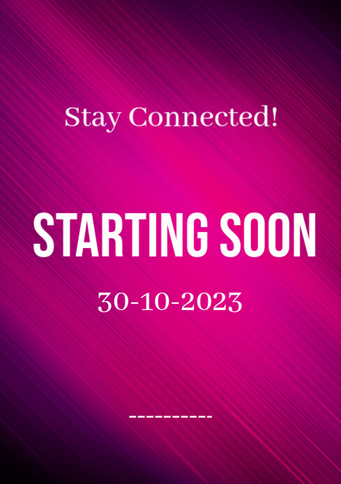 Pink Starting Soon Announcement A4 Template | PosterMyWall