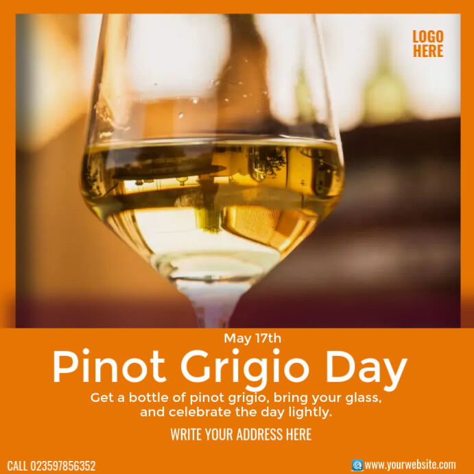 Copy of Pinot Grigio Day | PosterMyWall