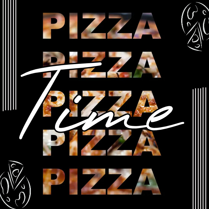 Pizza time Template | PosterMyWall