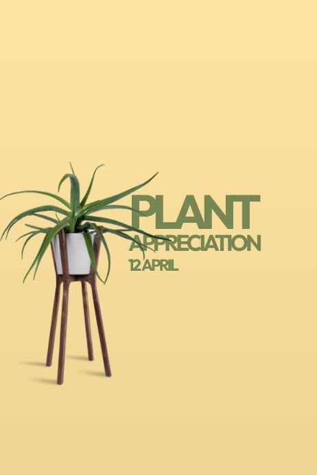 Plant Appreciation Day Poster Template | PosterMyWall