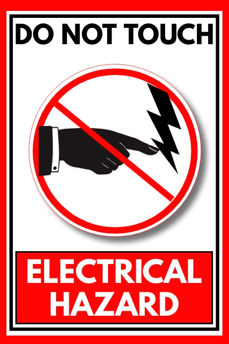 Please Don't Touch Electrical Hazard Template | PosterMyWall