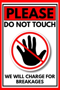 Please Look But Don't Touch Retail Sign Template | PosterMyWall