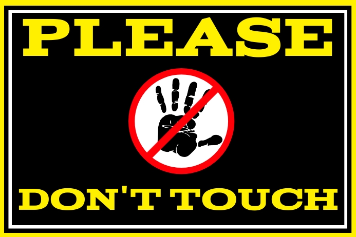 Copy of Please Look But Don't Touch Retail Sign | PosterMyWall