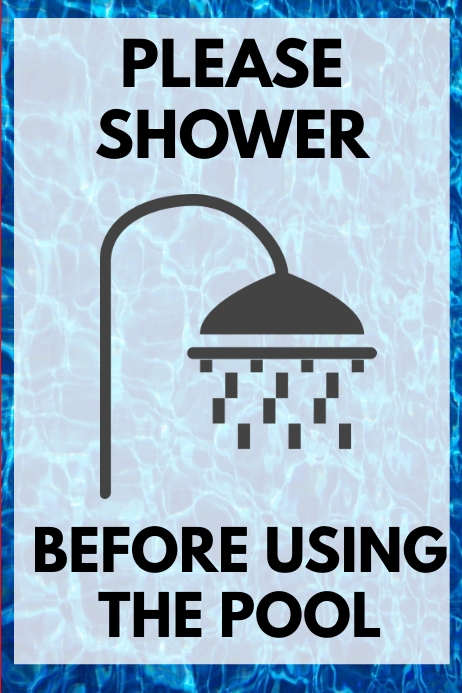 Copy of Please Shower Before Using The Swimming Pool | PosterMyWall