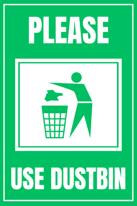 Copy of Please Use Dustbin Sign | PosterMyWall