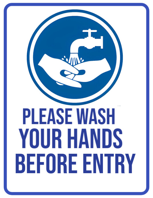 Please wash your hands before entry Template | PosterMyWall