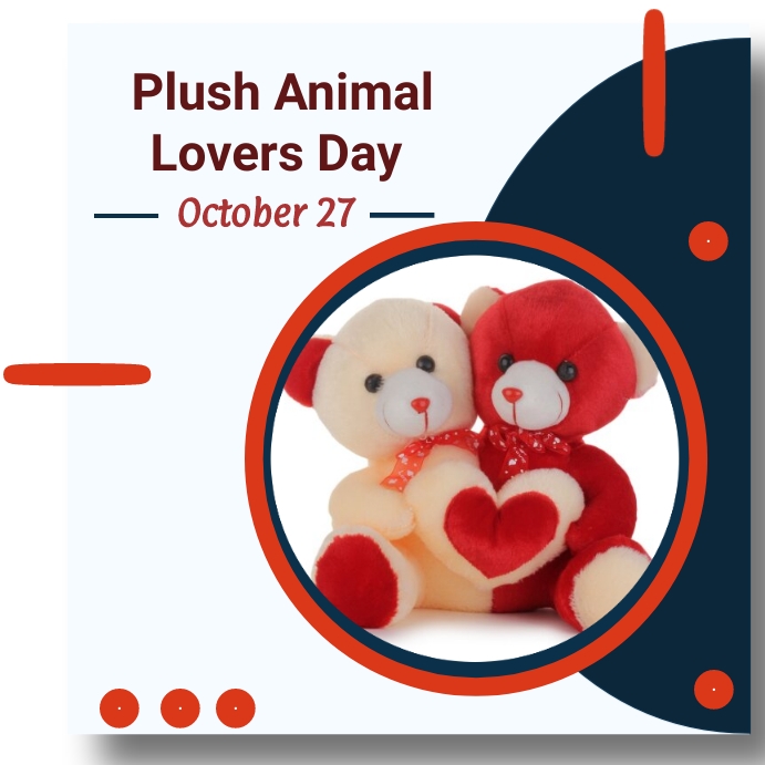 plush animals lovers day Template | PosterMyWall