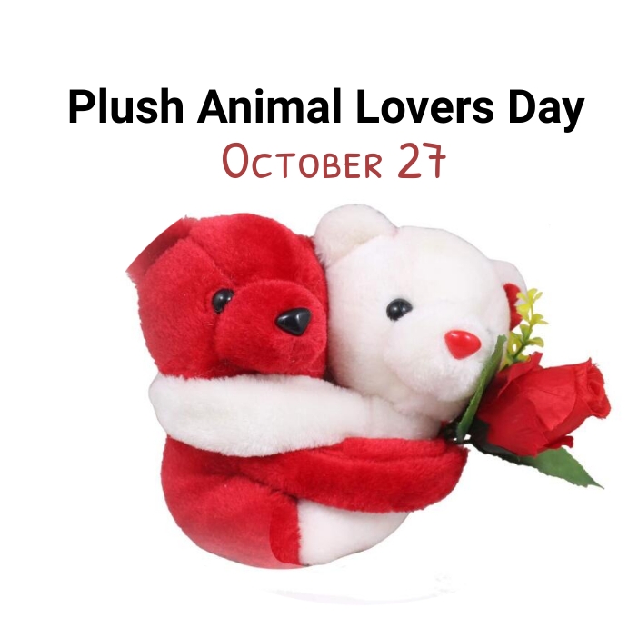 Copy of plush animals lovers day | PosterMyWall