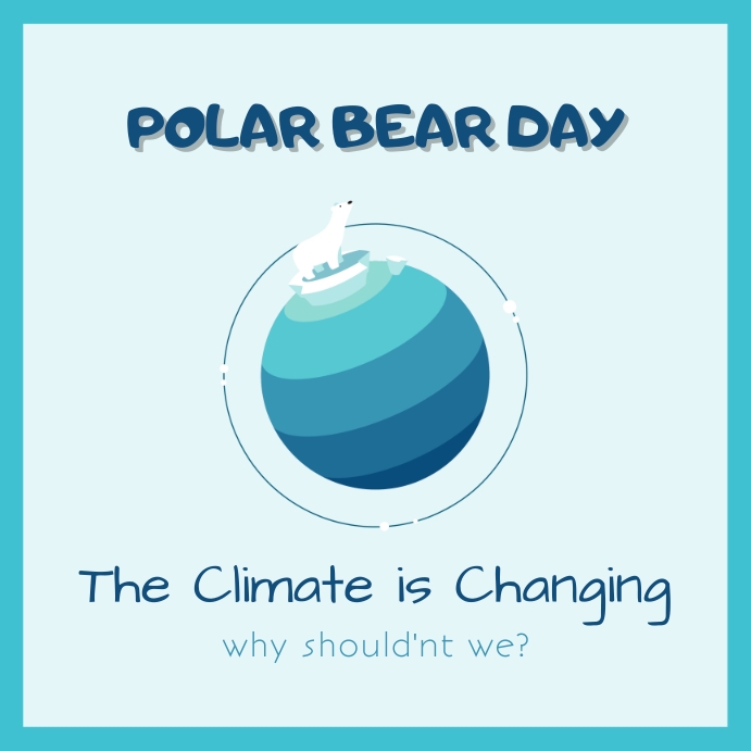 Copy of Polar Bear Day | PosterMyWall