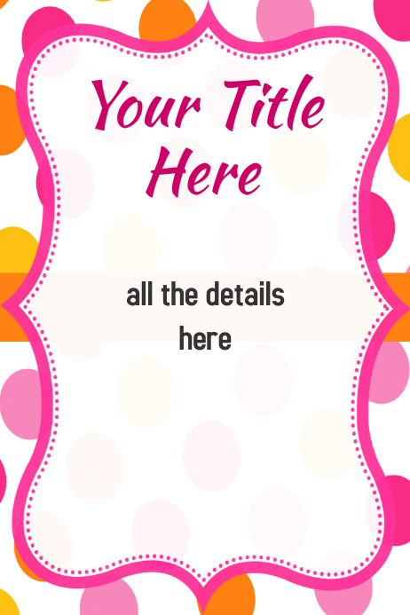 Polka Dot Event flyer poster Template | PosterMyWall