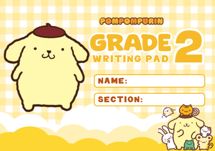 Plantilla de Pompompurin Grade 2 Writing Pad | PosterMyWall